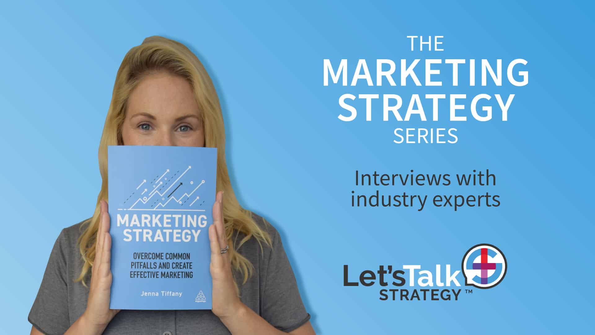 The Marketing Strategy Series - Interview with Nichola Stott: Episode 4 ...